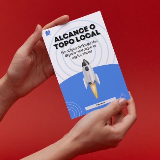 Alcance o Topo Local - Estratégias do Google Meu Negócio Para Negócios ...