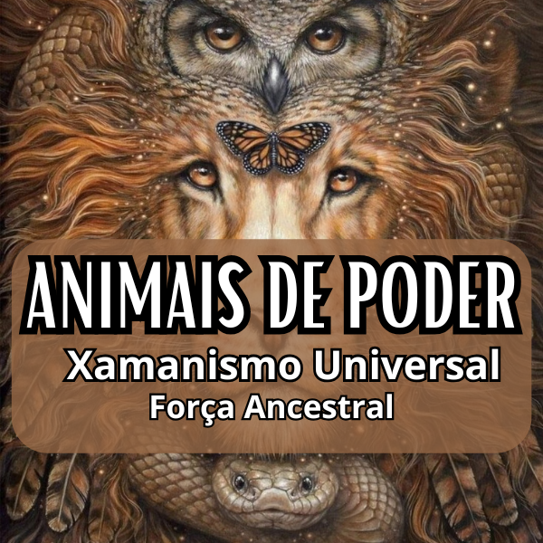Animais de Poder- Xamanismo Universal e Força Ancestral - Milena Bo...