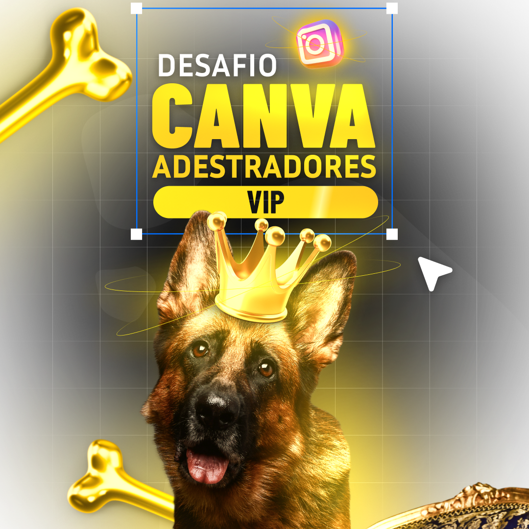 Desafio canva para Adestradores VIP - Marcelo Cella Pereira | Hotmart
