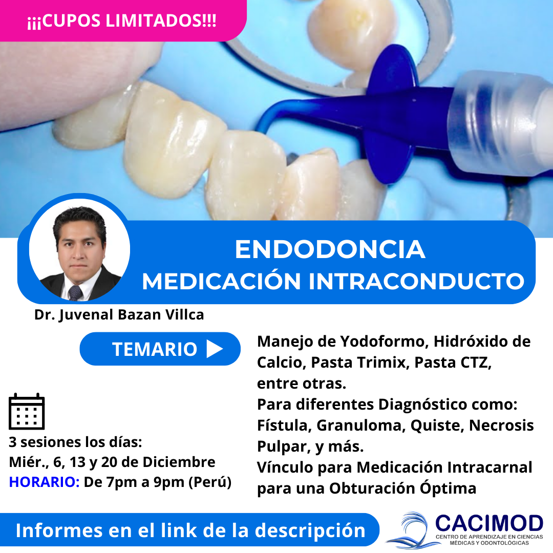 CURSO DE ENDODONCIA: MEDICACIÓN INTRACONDUCTO - CACIMOD | Hotmart