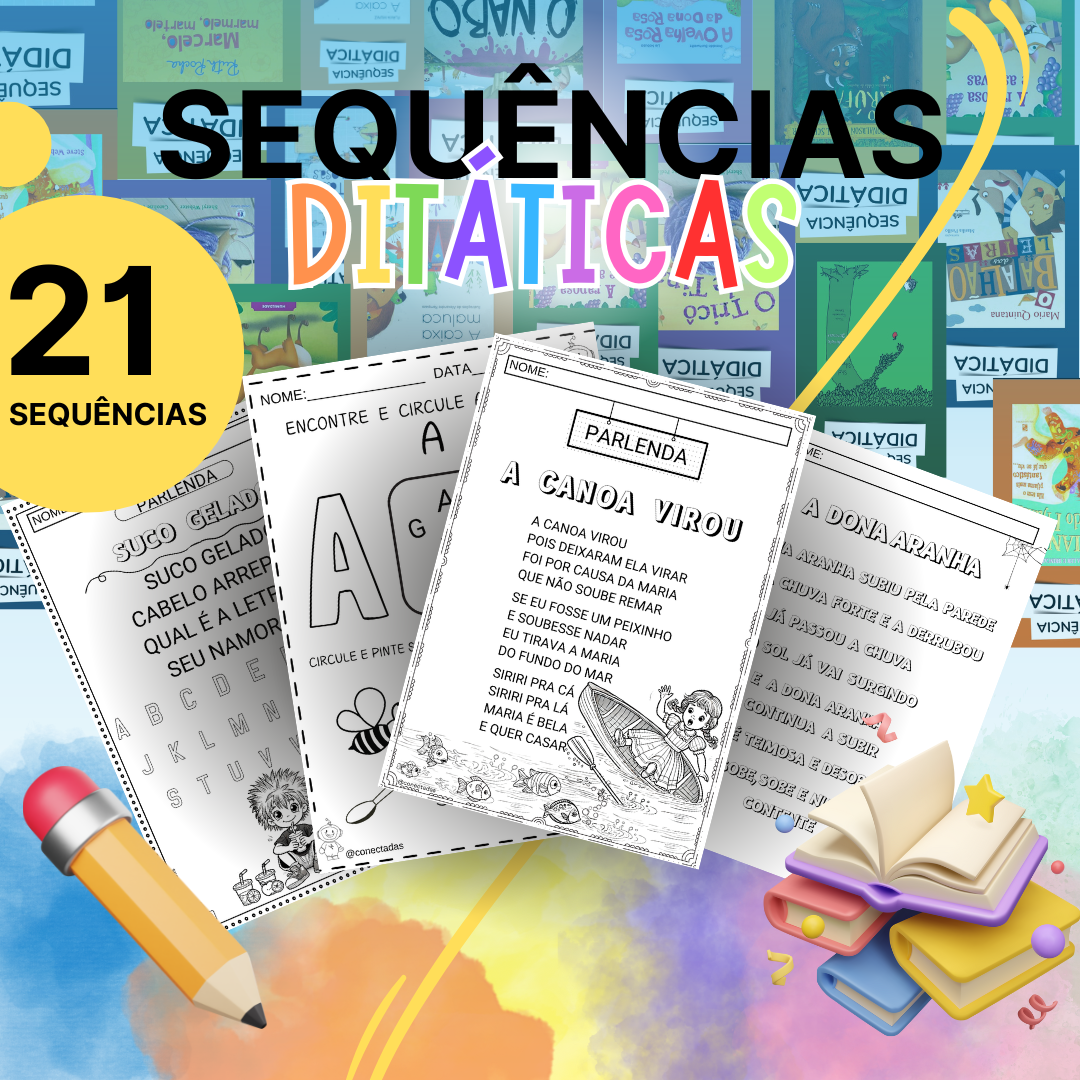 SUPER COMBO - 21 SEQUÊNCIAS DIDÁTICAS - Conectadas Atividades Escol...