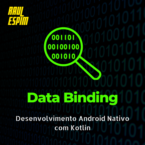 Data Binding - Raul Espim | Hotmart