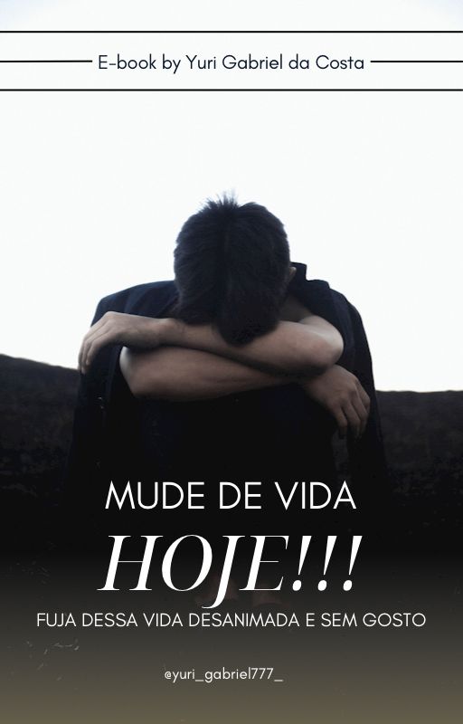 MUDE DE VIDA HOJE!