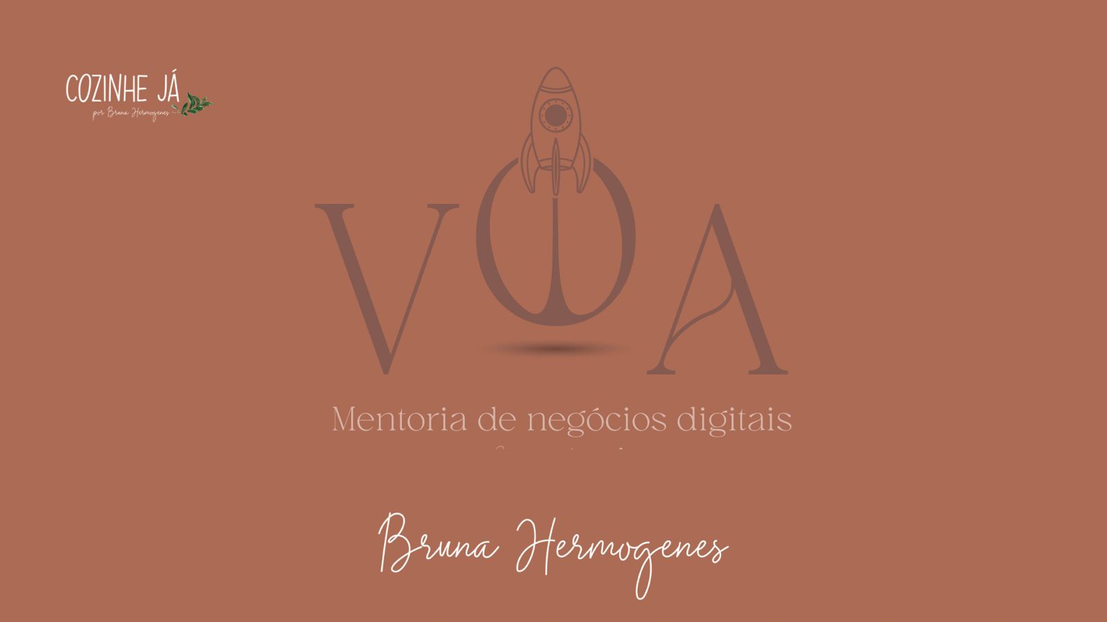 Mentoria VOA Negócios Digitais - BRUNA HERMOGENES DE LEMOS | Hotmart