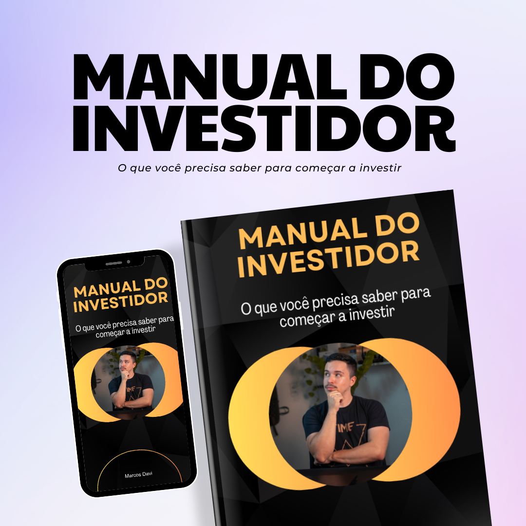 Manual do Investidor - O que você precisa saber para começar a inve...