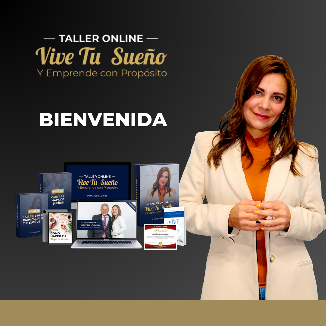 Taller Gratuito "Vive Tu Sueño" - Claudia Gámez | Hotmart