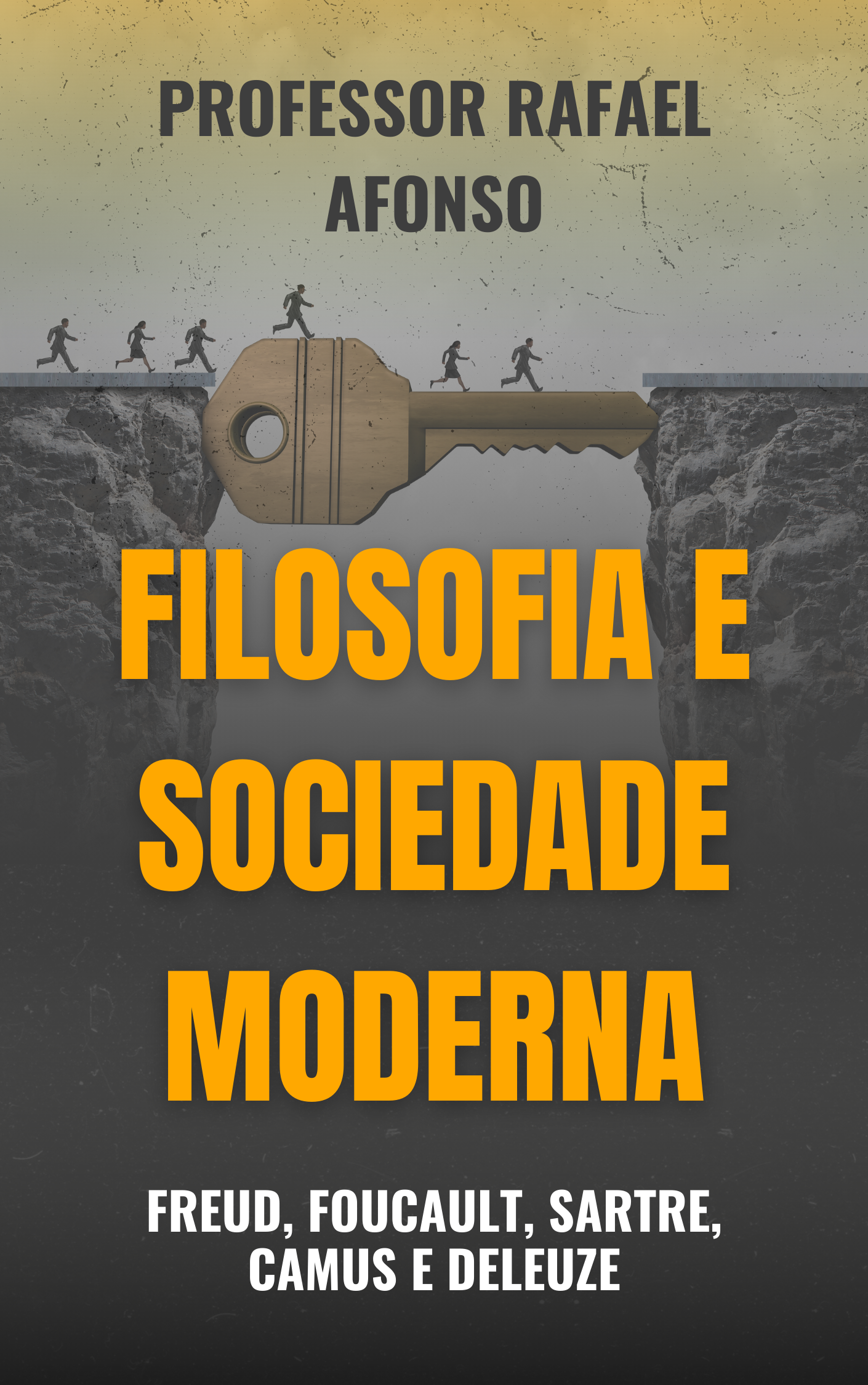 Filosofia e Sociedade Moderna - Rafael da Silva Afonso | Hotmart