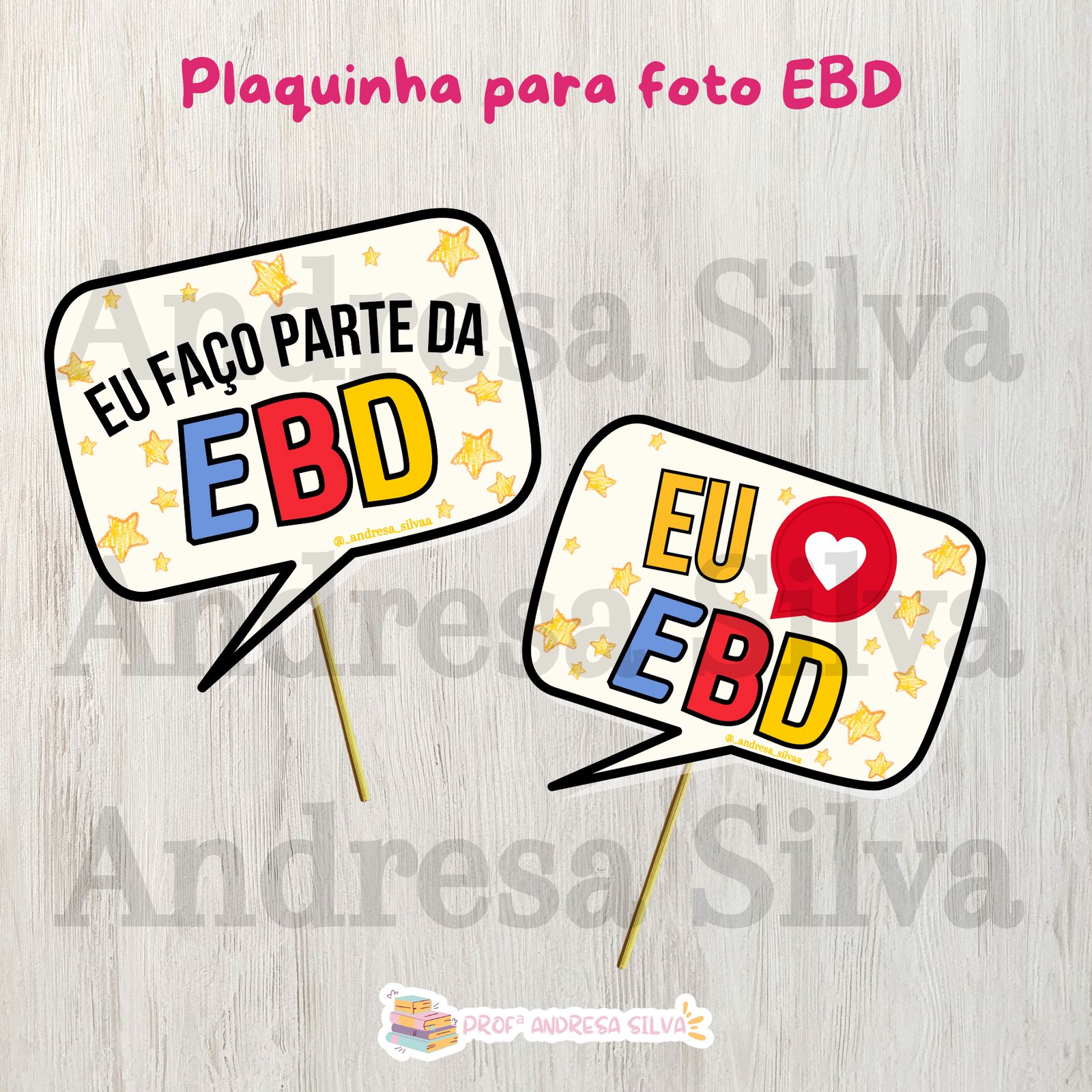 Arquivo digital - Plaquinhas para foto EBD - Andresa Silva | Hotmart