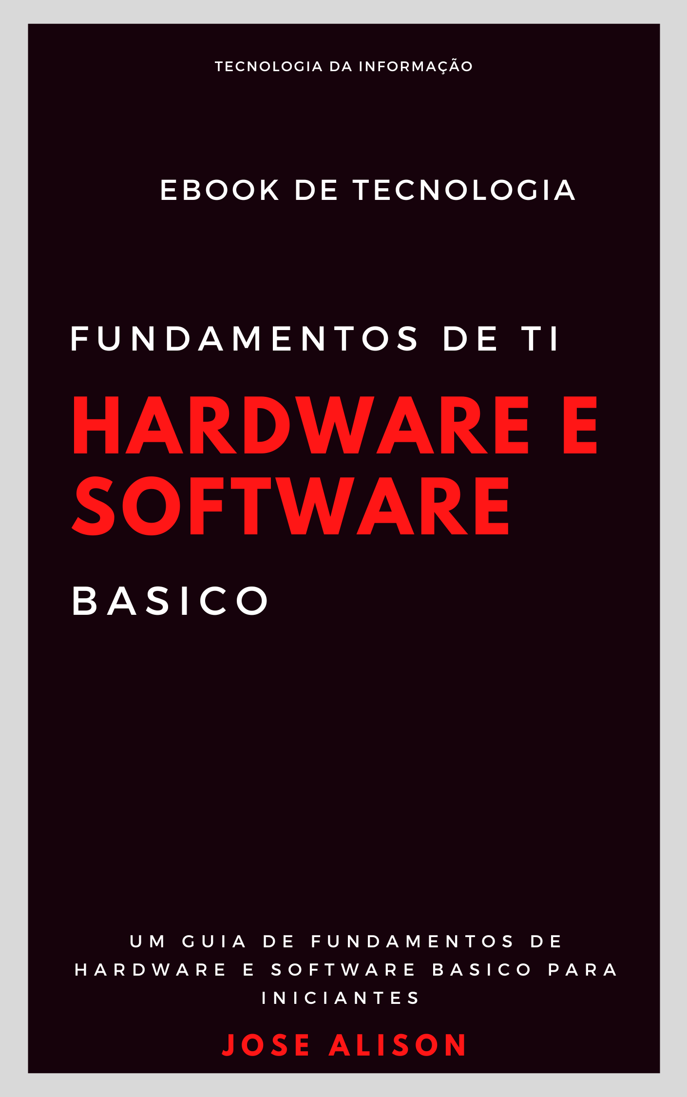 Fundamentos de TI: Hardware e Software
