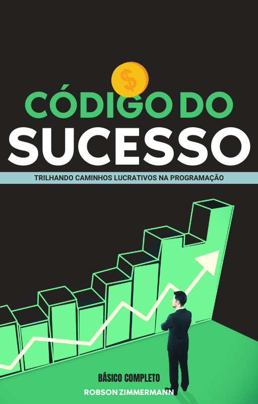 Código do Sucesso: Trilhando Caminhos Lucrativos na Programação - R...