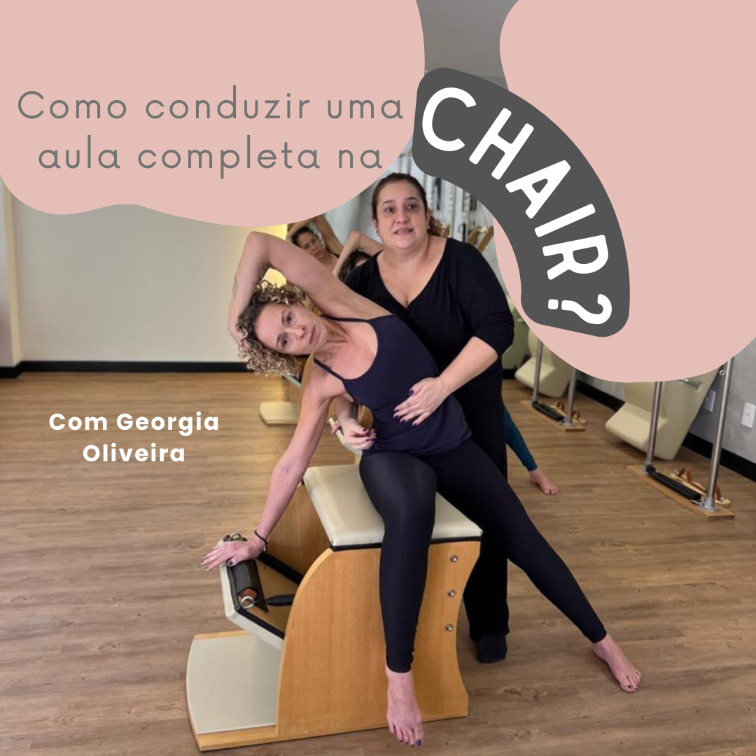 MasterClass - Como conduzir uma aula completa na Chair - 50.544.609...