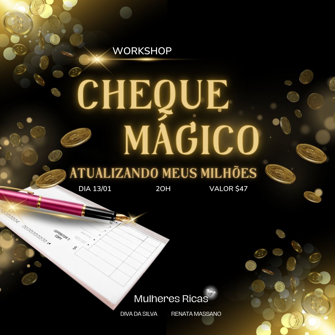 WORKSHOP CHEQUE MÁGICO - Renata Massano | Hotmart