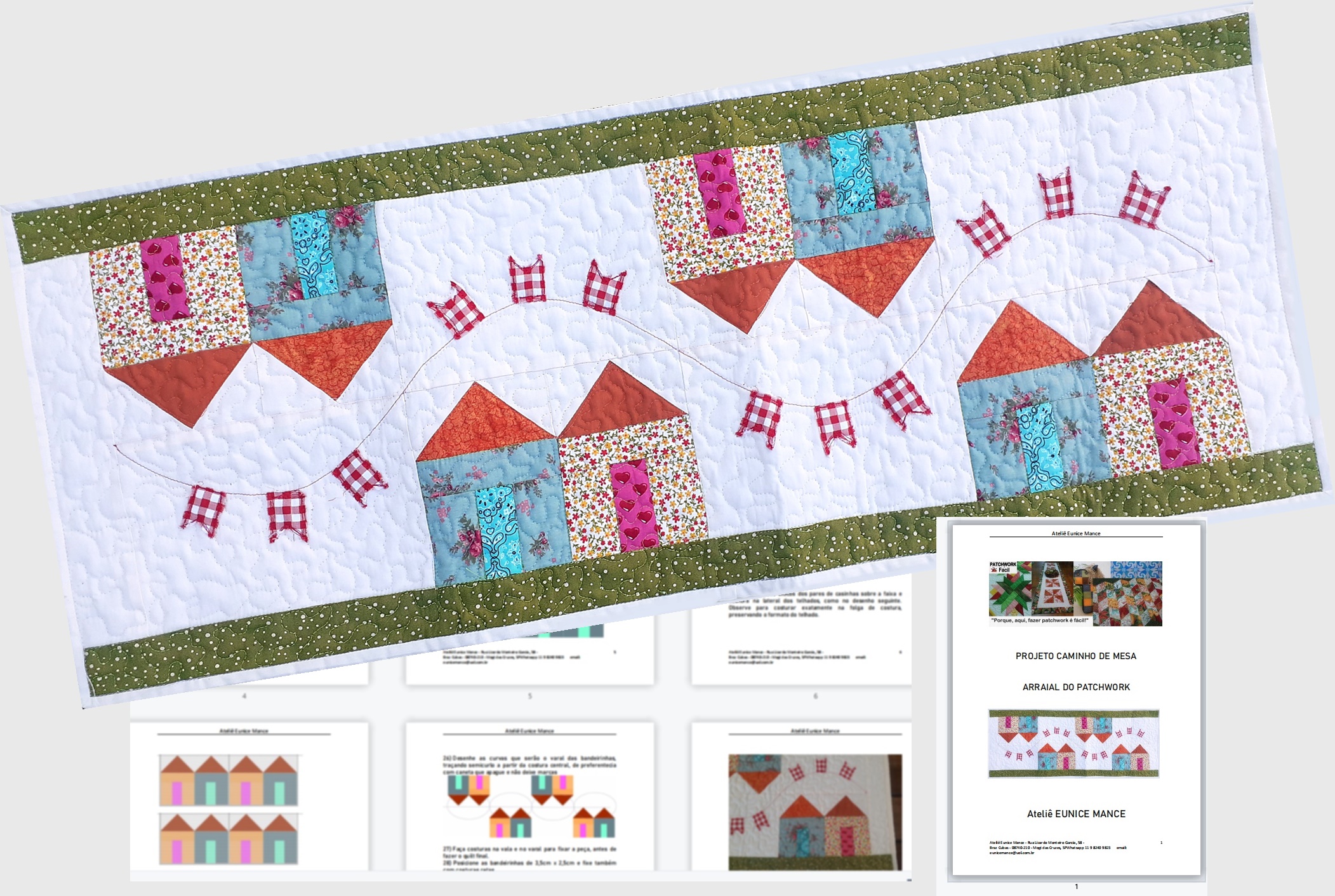 Projeto Digital Caminho de Mesa Arraial do Patchwork - EUNICE MANCE...