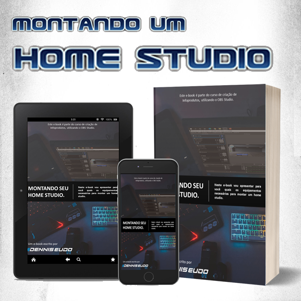 E-Book - Como montar um Home Studio (Estúdio em Casa)