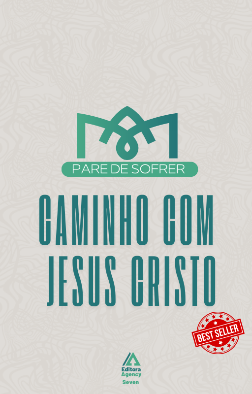 Pare de sofrer, Caminho com Jesus Cristo