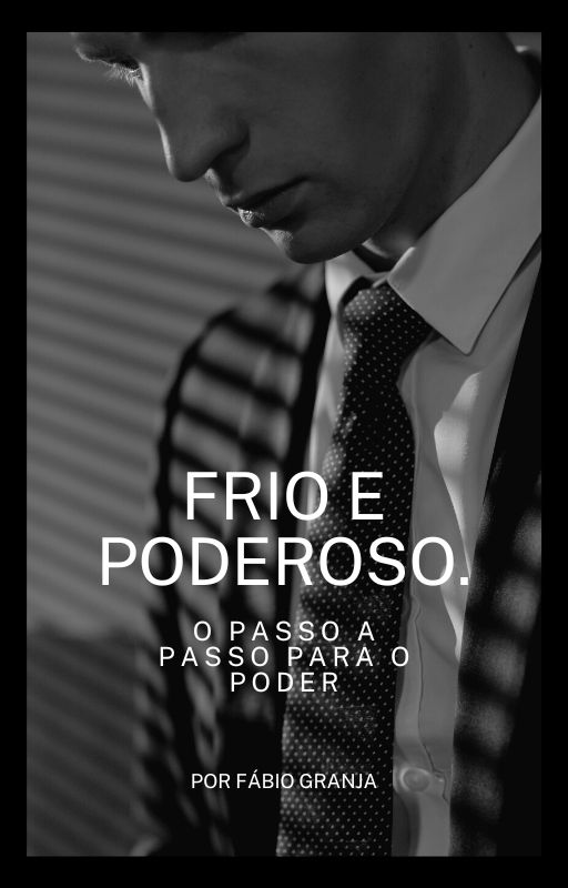Frio e Poderoso. - Fábio Granja | Hotmart