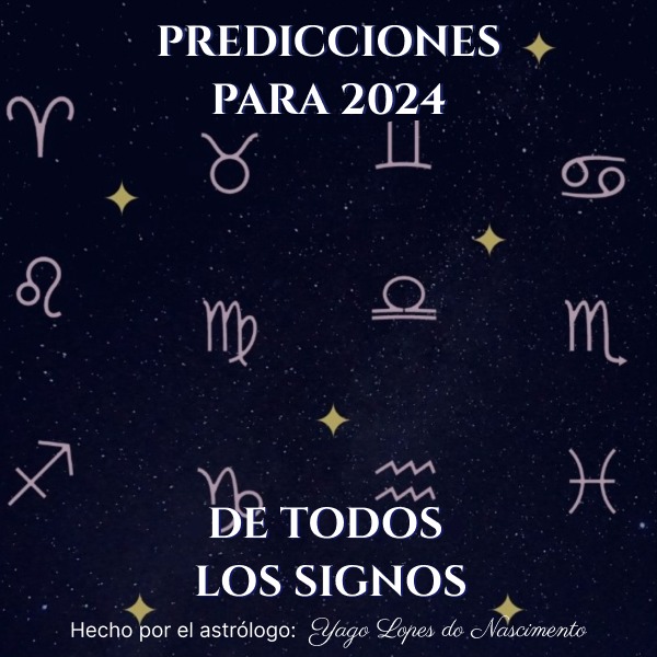 Predicciones de todos los signos para 2024