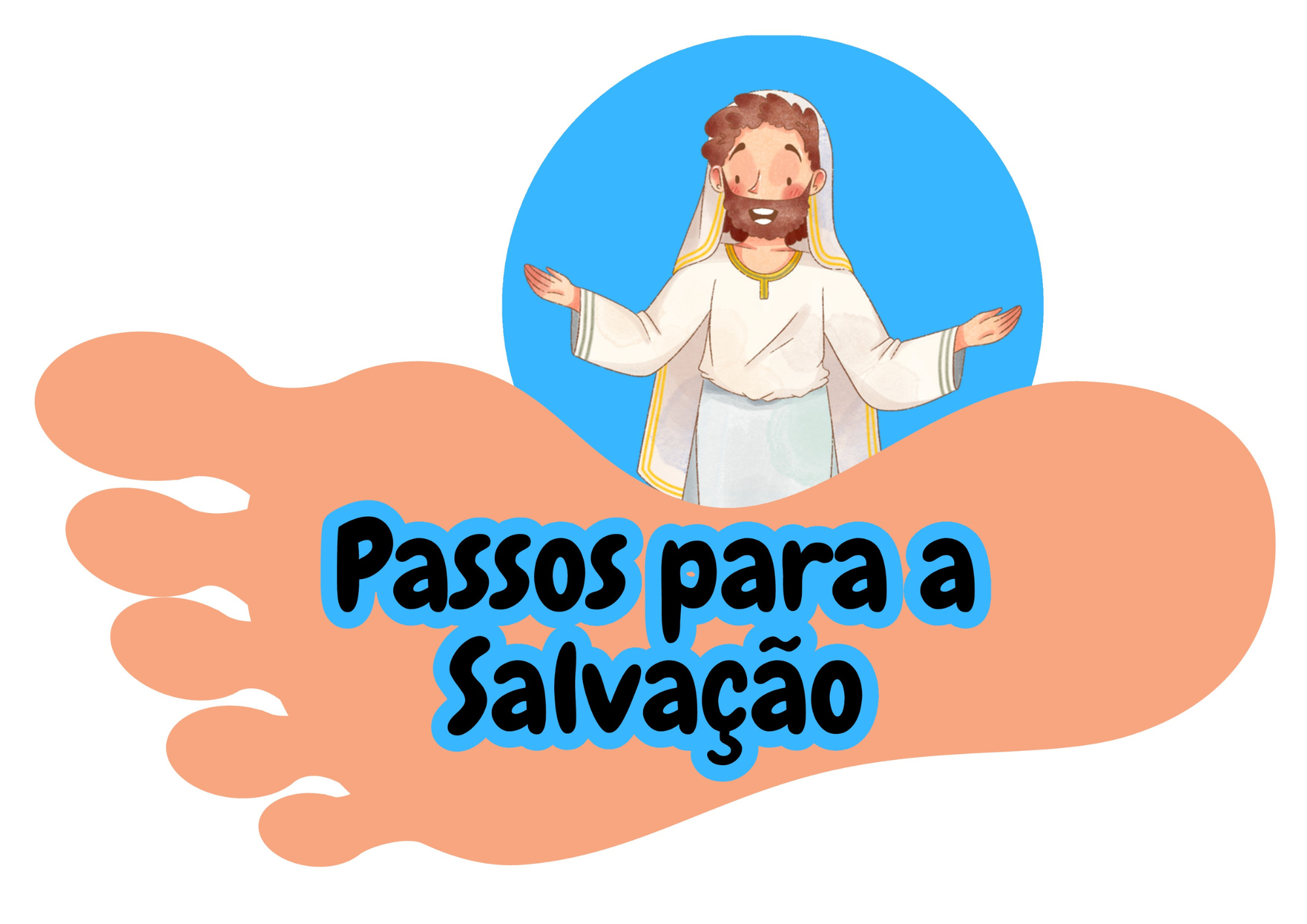 PASSOS PARA A SALVAÇÃO