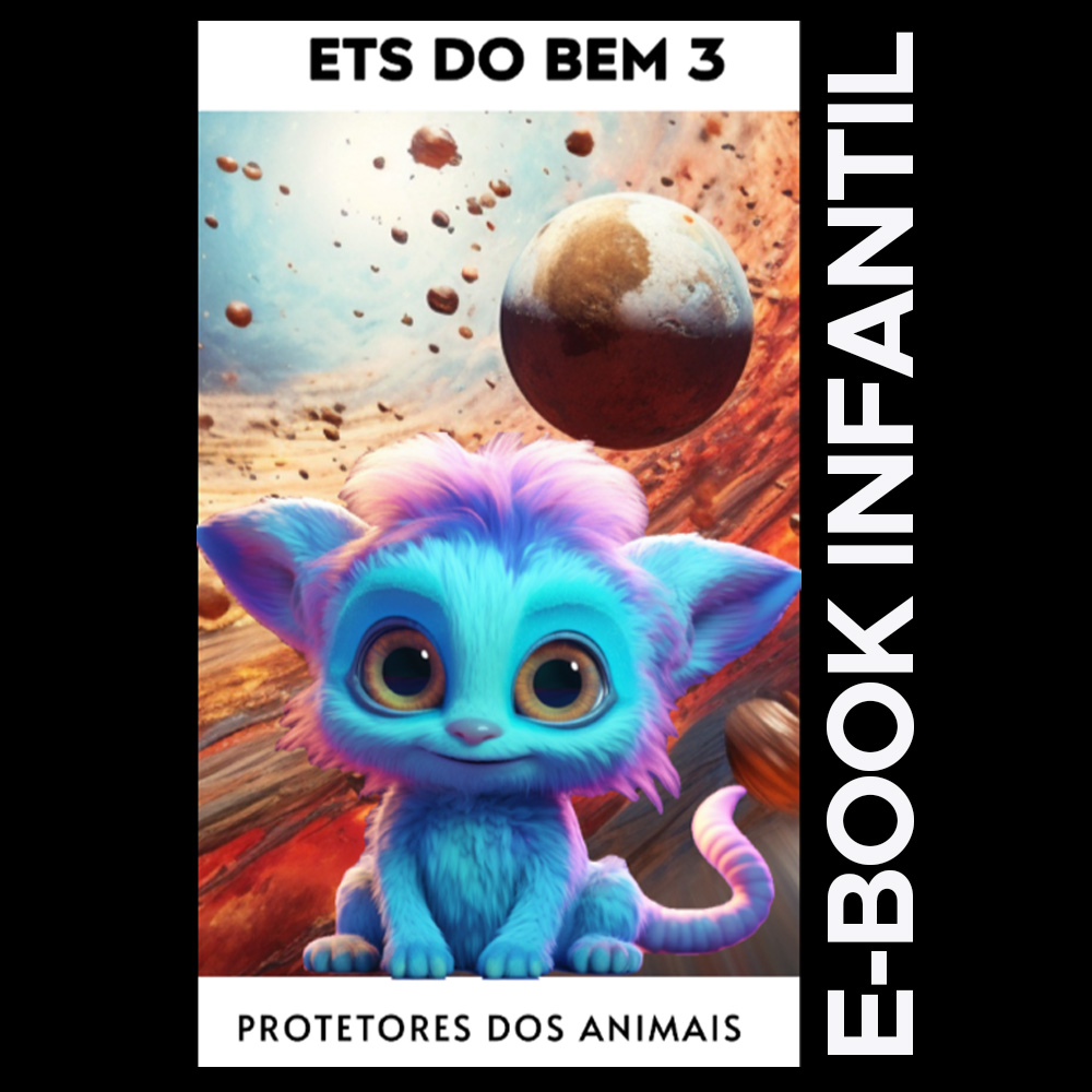 ETS DO BEM 3: PROTETORES DOS ANIMAIS
