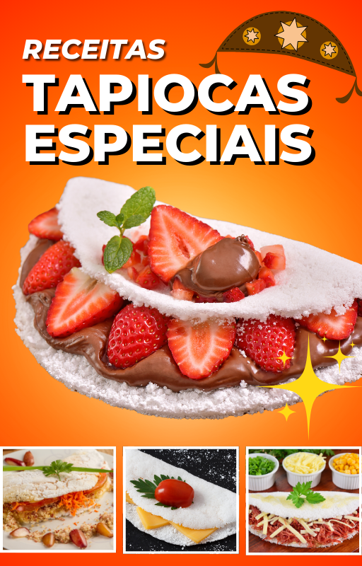 50 Melhores Receitas de Tapioca Gourmet - Gaveta Negócios Digitais ...