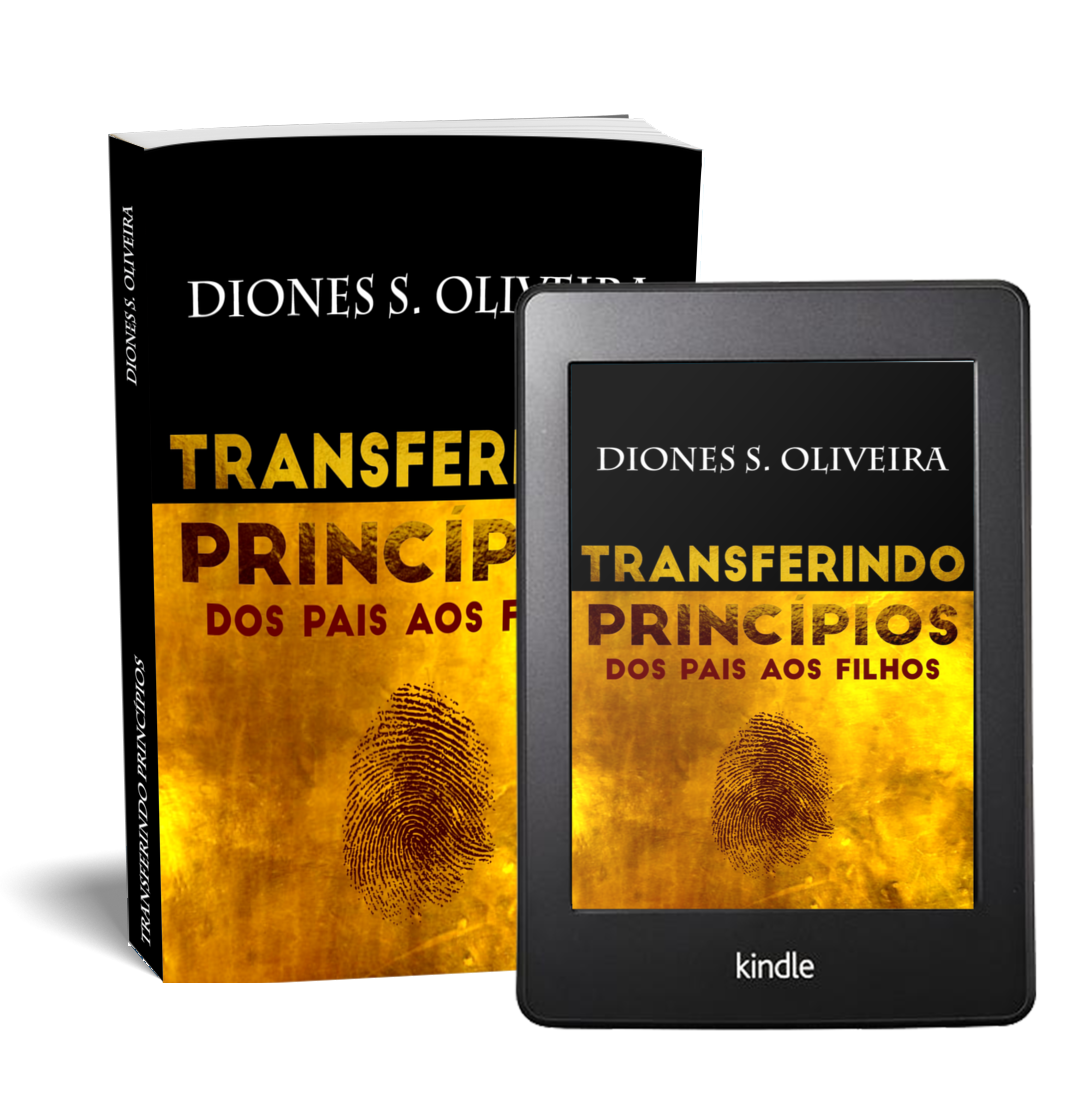TRANSFERINDO PRINCÍPIOS - Diones Oliveira | Hotmart
