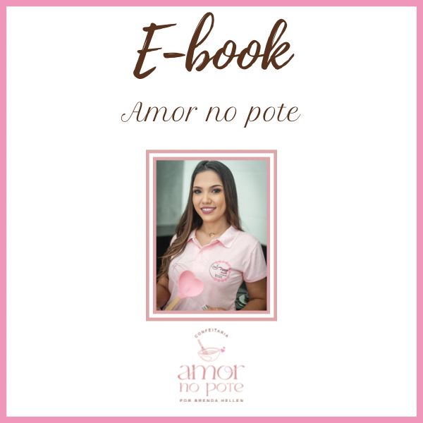 E-book Amor no Pote - Brenda hellen grilo silva | Hotmart