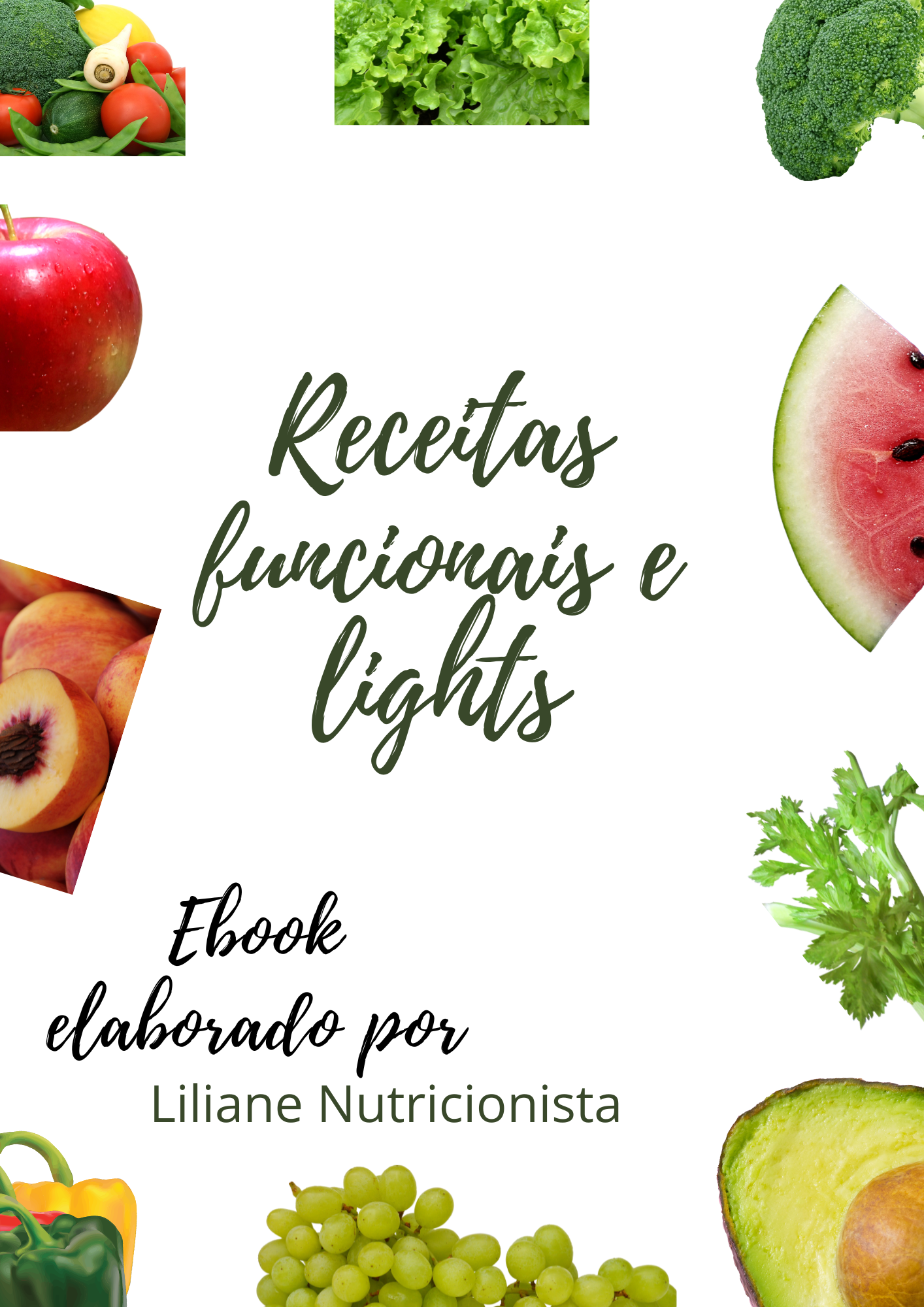 RECEITAS LIGHT E FUNCIONAIS - liliane ribeiro de campos | Hotmart