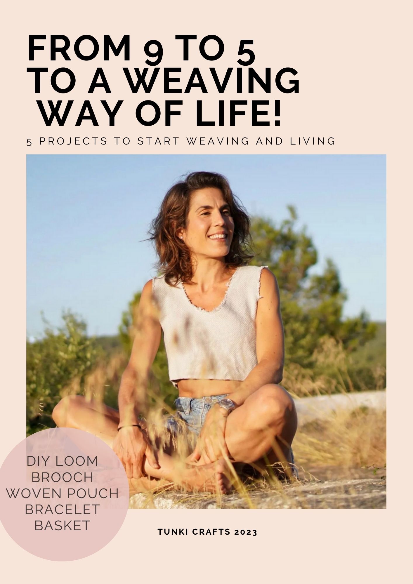 From 9 to 5 to a weaving way of life!
