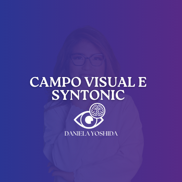 Masterclass Campo visual e Syntonics