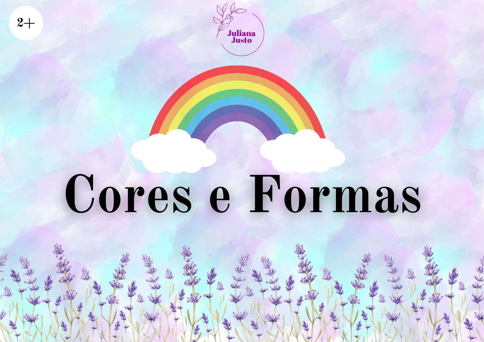 Cores e Formas - Juliana Justo da Silva Chaves | Hotmart