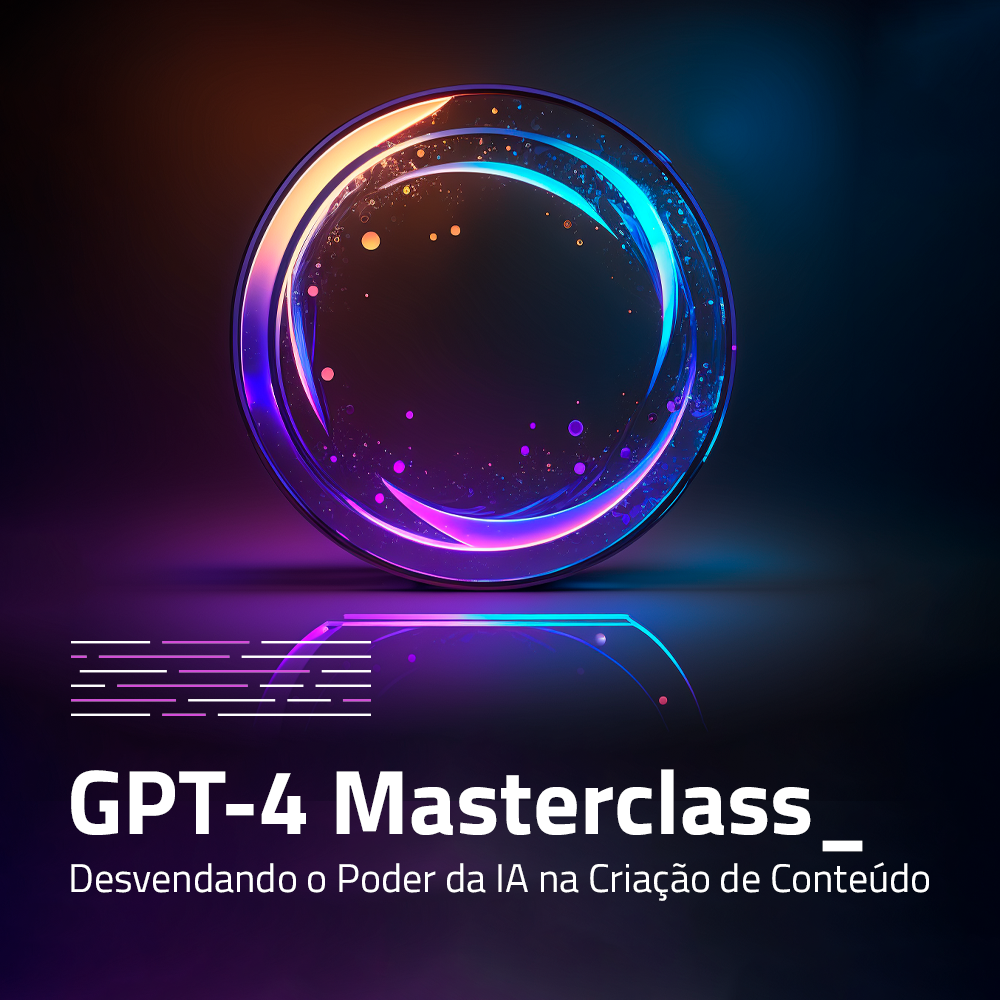 GPT-4 Masterclass: Desvendando o Poder da IA na Criação de Conteú...