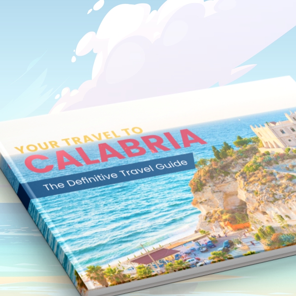 Your Travel to Calabria - The definitive travel guide