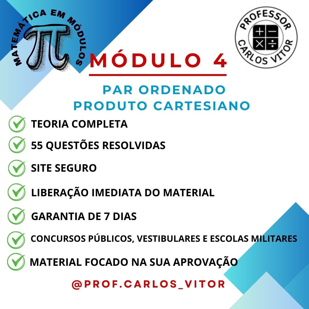 MATEMÁTICA EM MÓDULOS (MÓDULO 4 - PAR ORDENADO E PRODUTO CARTESIANO...