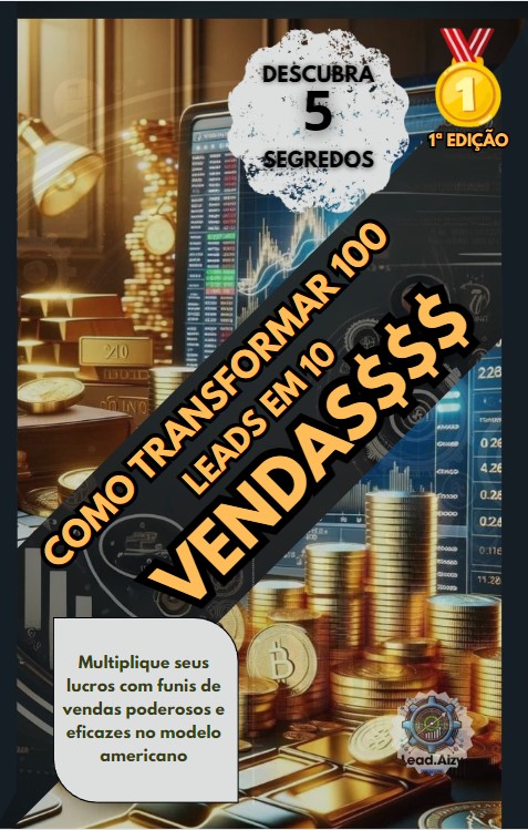 Como Transformar 100 Leads em 10 Vendas