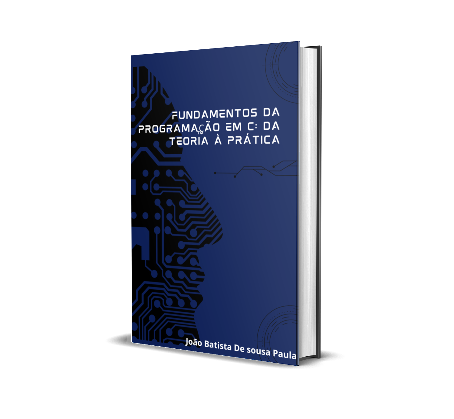 Fundamentos da Programação em C: Da Teoria à Prática