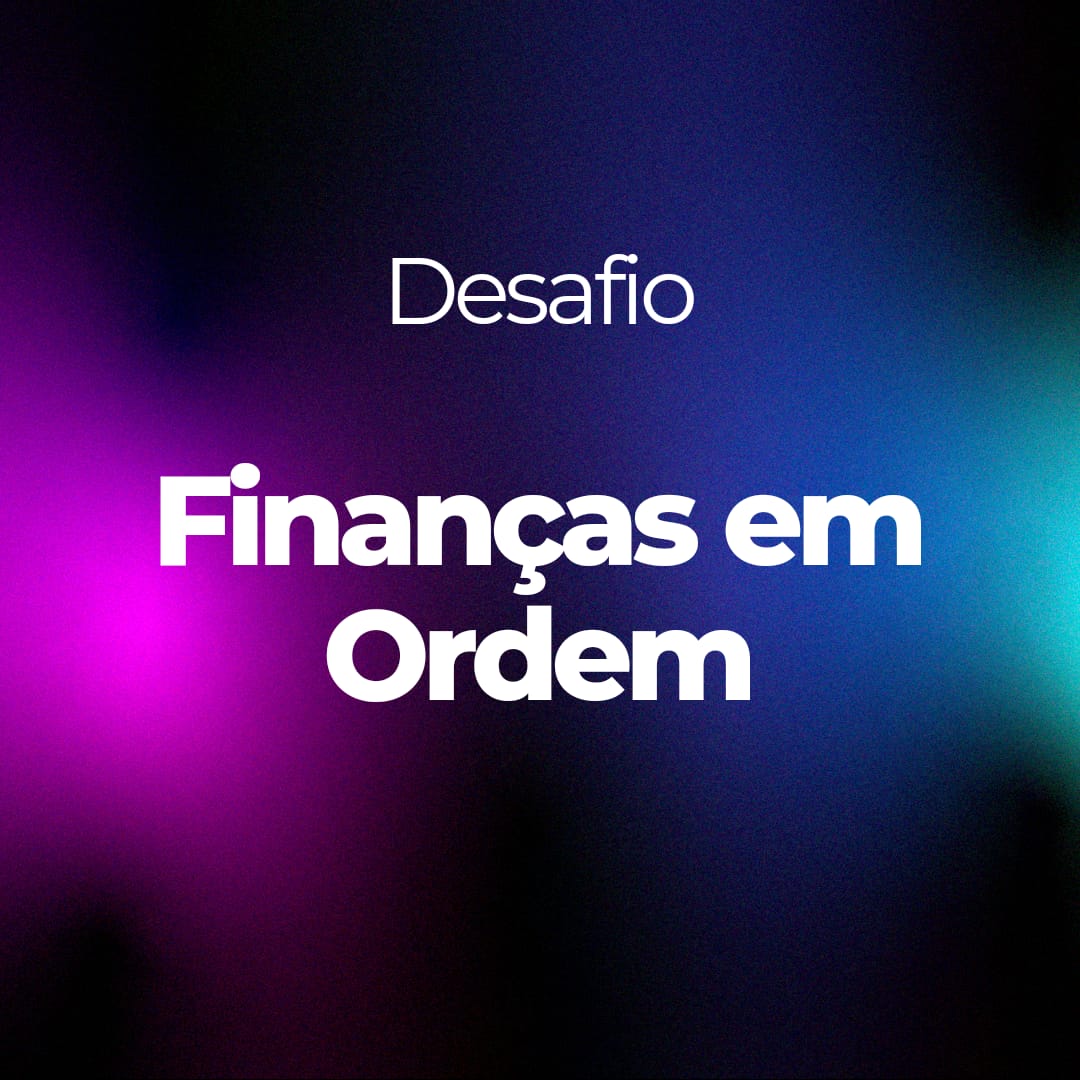 Desafio Finanças em Ordem - Anni Melo | Hotmart
