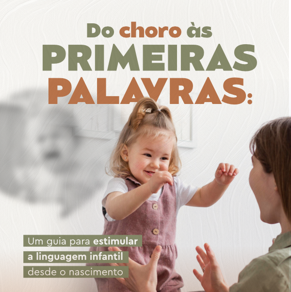 E-book Do choro às primeiras palavras - Larissa Vieira | Fonoaudiól...
