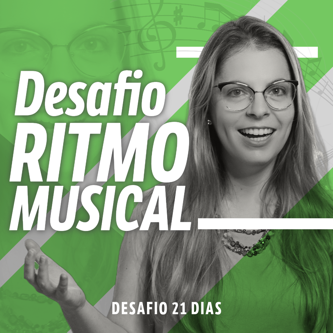 Desafio 21 dias - Destravando o Ritmo Musical - DRM21 - Posso Tocar...