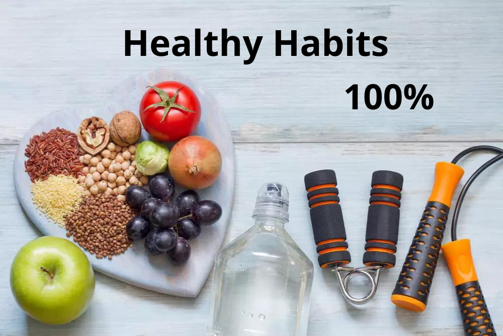 Healthy Habits