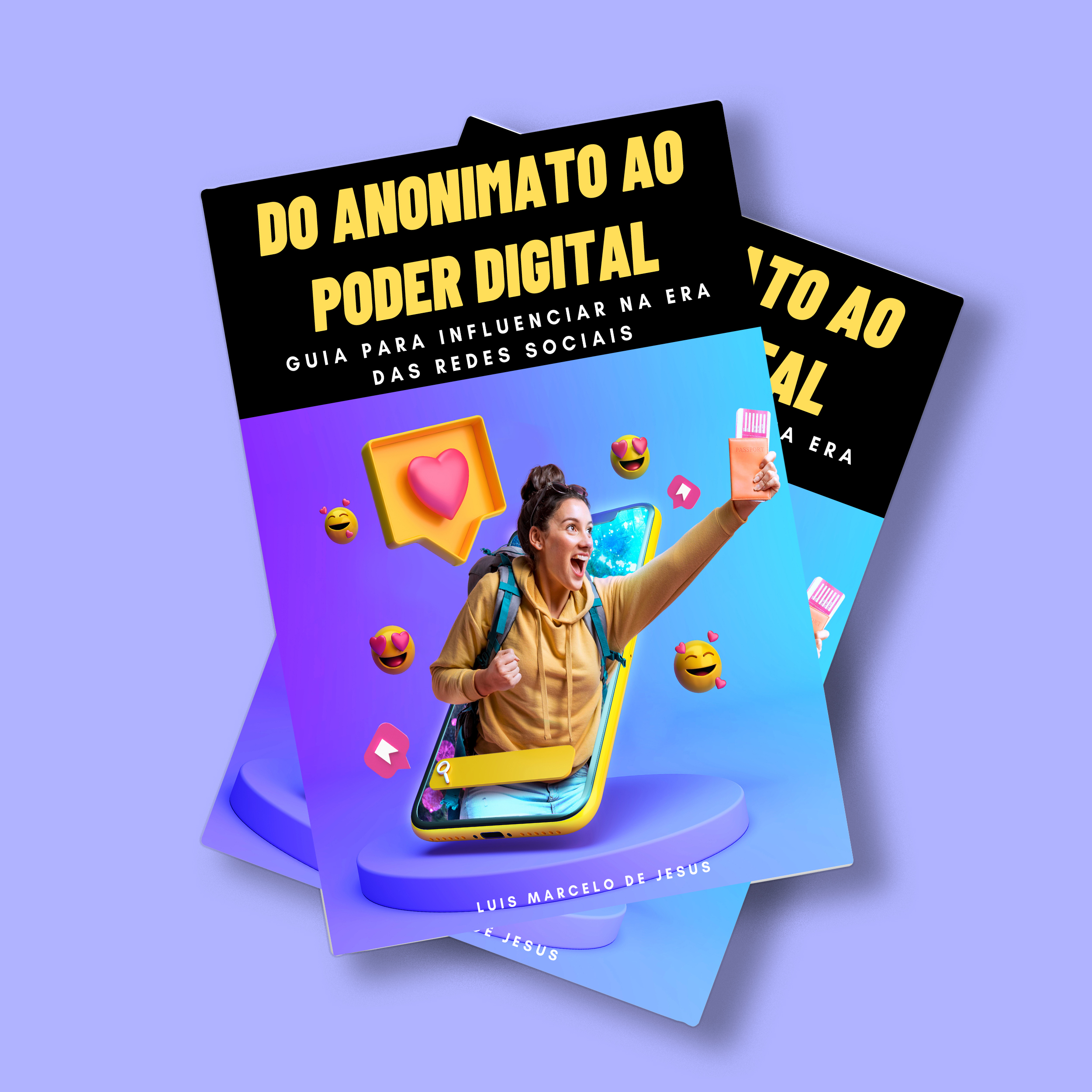 Do Anonimato ao Poder Digital