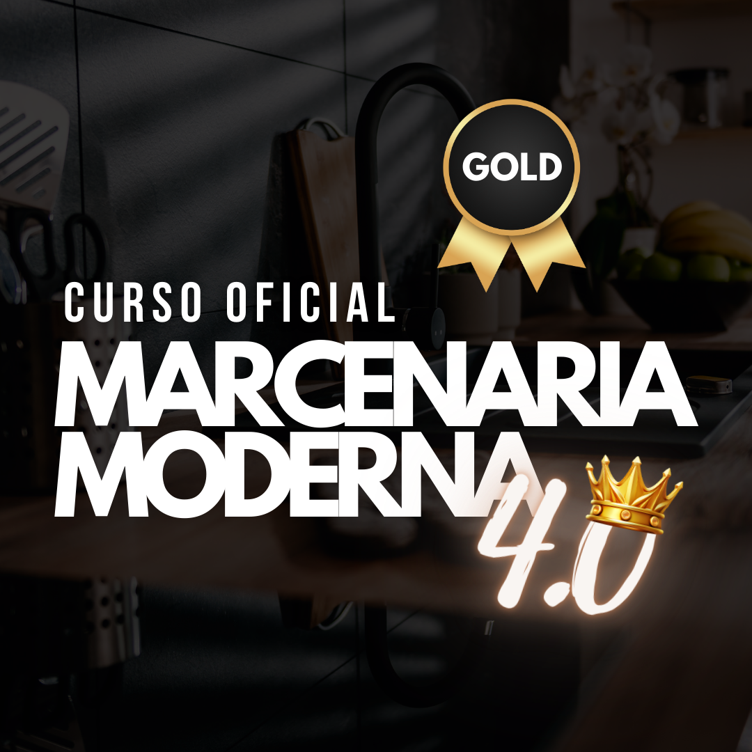 Marcenaria Moderna 4.0 GOLD