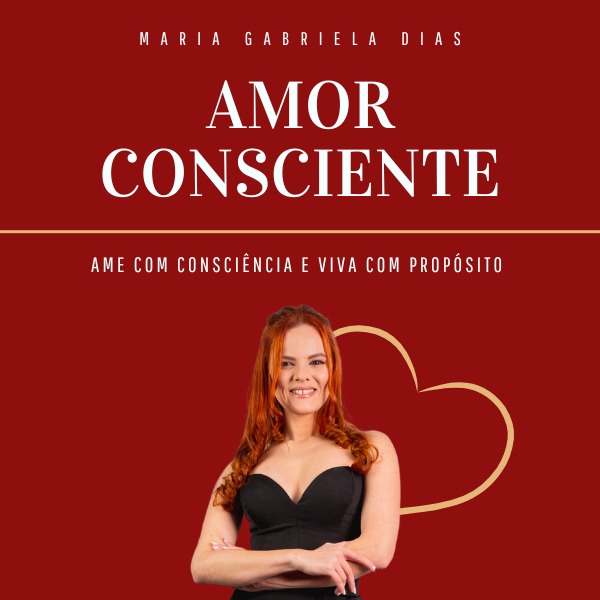Amor consciente - Curso Completo
