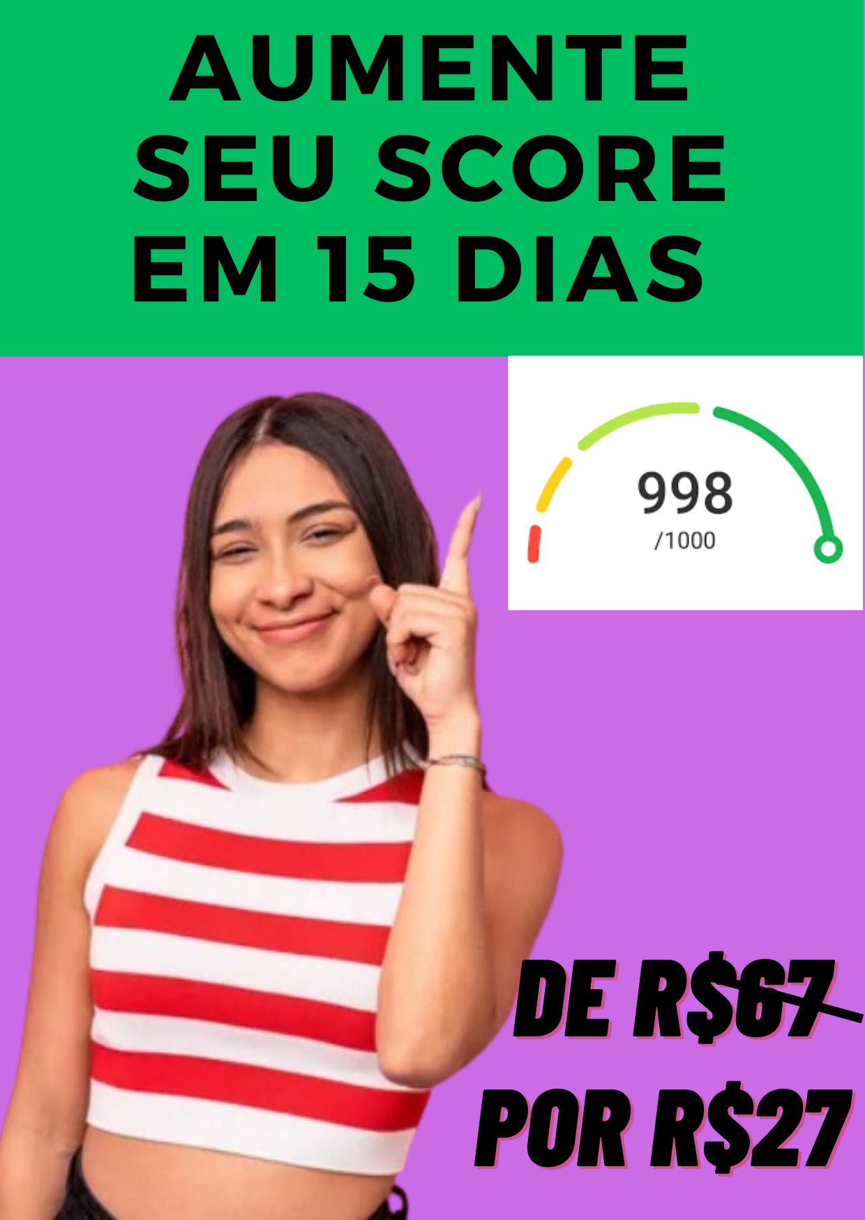 aumente seu score em 15 dias