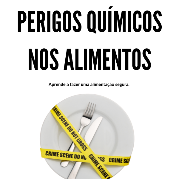 Perigos Químicos nos Alimentos - Joana Ferreira - FoodMind | Hotmart