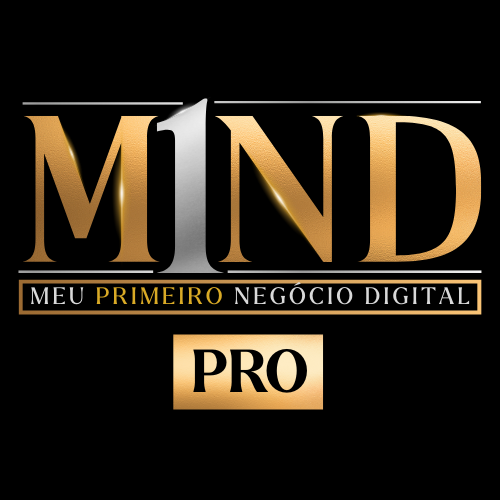 M1ND PRO - Meu Primeiro Negócio Digital (MENTORIA)