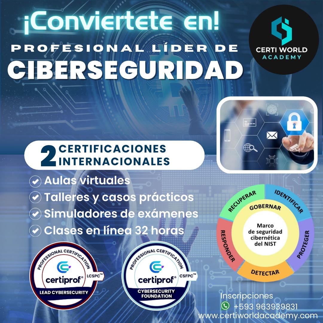 Curso líder de Ciberseguridad Profesional Certificado - Msc José Be...