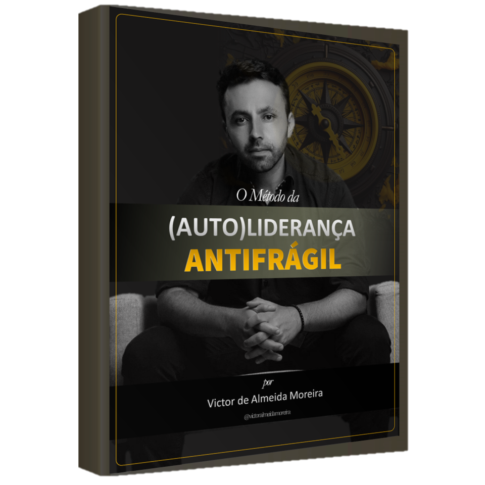 E-book | Resumo do Sistema (Auto)liderança Antifrágil - Victor de A...