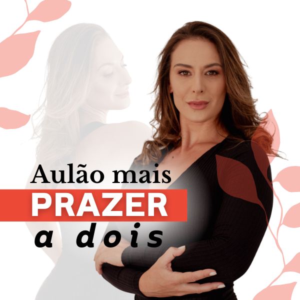 Aulão: Mais Prazer a Dois