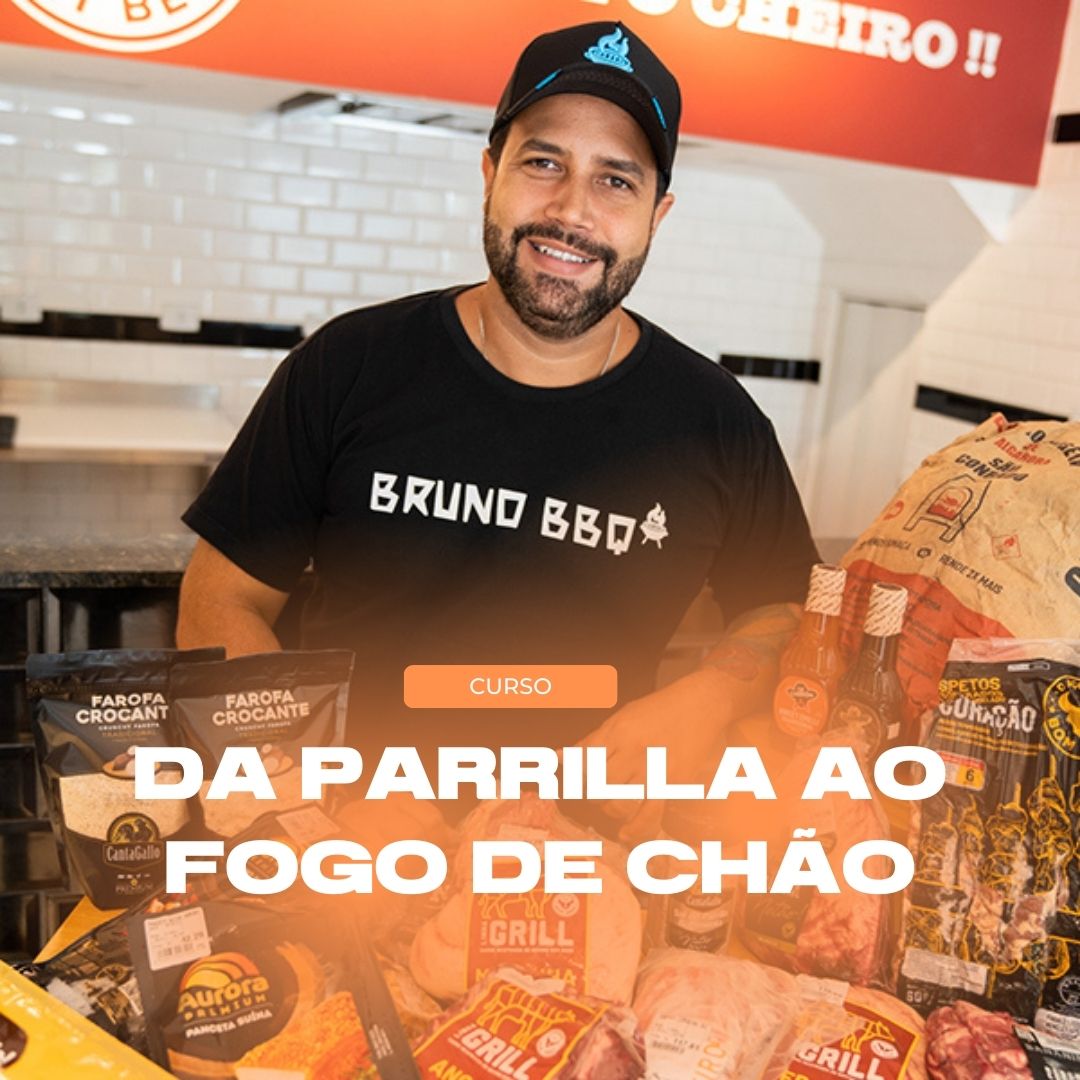 Da Parrilla ao Fogo de Chão com Bruno BBQ - Bruno Bandeira | Hotmart