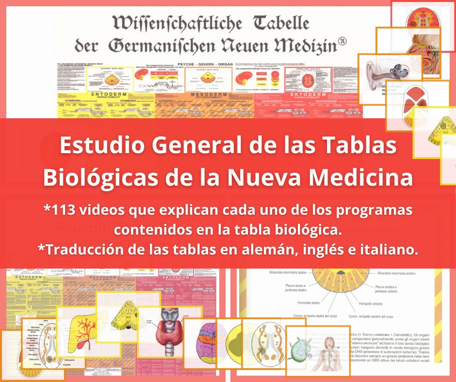 ESTUDIO GENERAL DE LAS TABLAS BIOLÓGICAS DE LA NUEVA MEDICINA GERMÁNICA